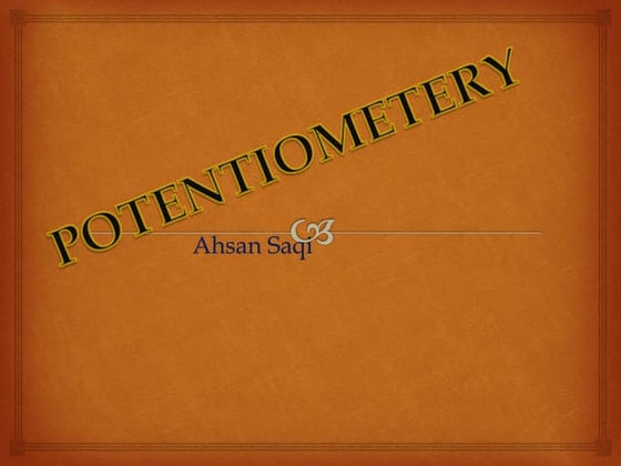 Potentiometry | PPT