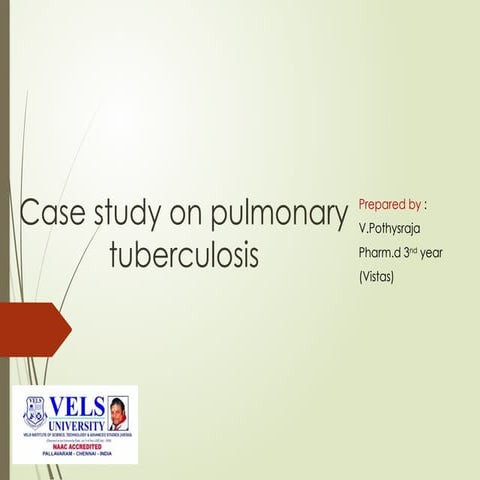 Tuberculosis case presentation for pharm.d | PPTX