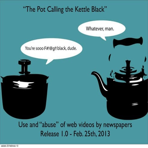 The Pot Calling the Kettle Black | PDF