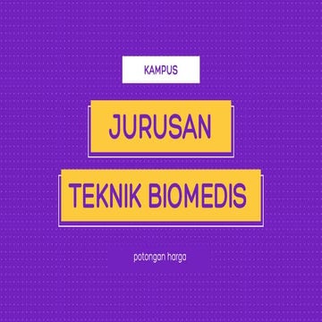 Potongan harga kampus jurusan teknik biomedis | PDF