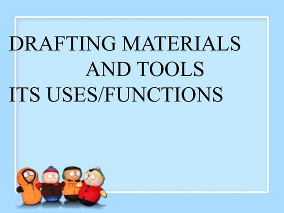 TLE 9 (Technical Drafting) - Drafting Tools | PPT