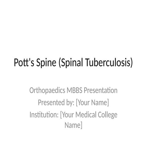 Potts_Spine_Presentation.pptx for mbbs . | PPTX