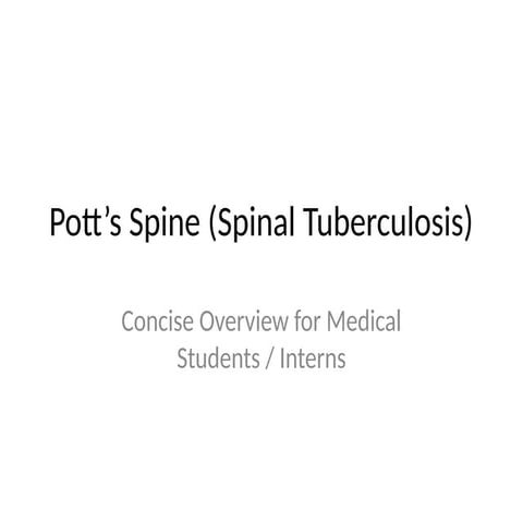 Potts_Spine_With_Radiology_MRI_pptx.pptx