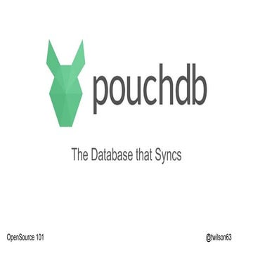 PouchDB - The Database That Syncs | PDF