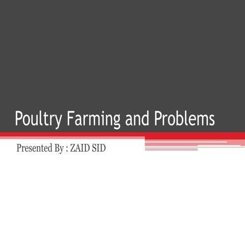 Poultry Farming and problems | PPTX