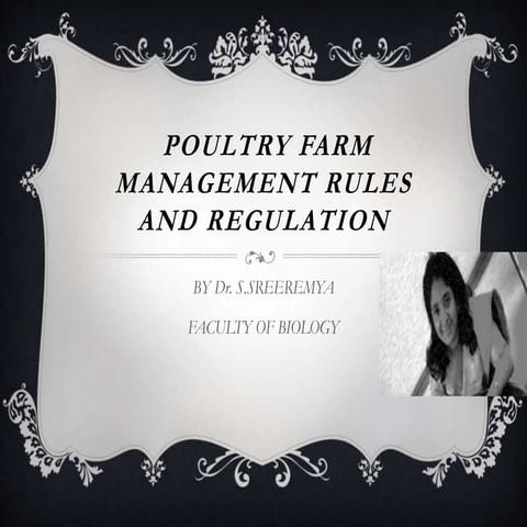 Poultry farm management rules and regulation | PPTX