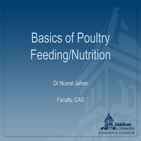 Poultry feeds and nutrition | PPTX