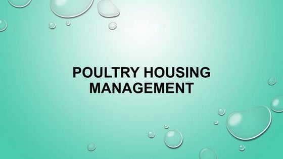 Demonstration of housing and layout plans for poultry [autosaved] | PPTX