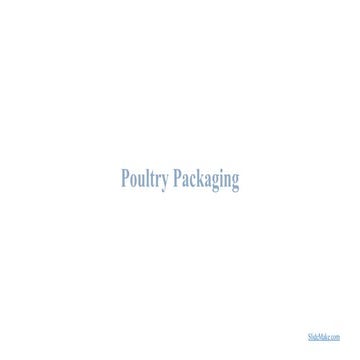 Advanced Poultry Packaging technology of meat and Eggs | PPTX