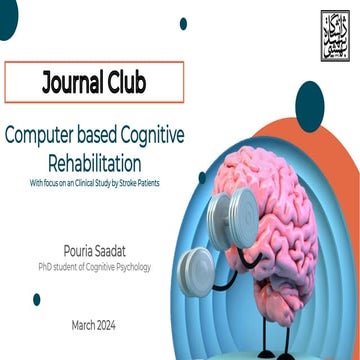 Computer based Cognitive Rehabilitation; From introduction to practice | PPT