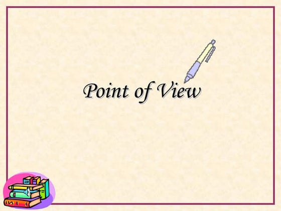 Narrative Point of View | PPTX | Fiction | Books and Literature