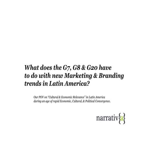 What does the G7, G8 & G20 have to do with new Marketing & Branding ...