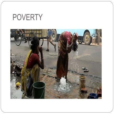 Poverty | PPTX | Debated Sensitive Social Issues | Sensitive Topics