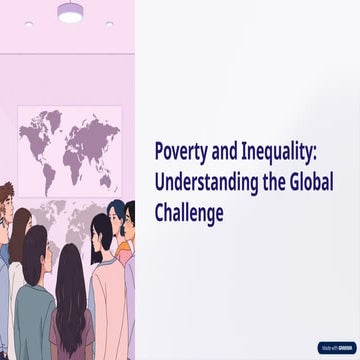 Poverty-and-Inequality-Understanding-the-Global-Challenge.pptx