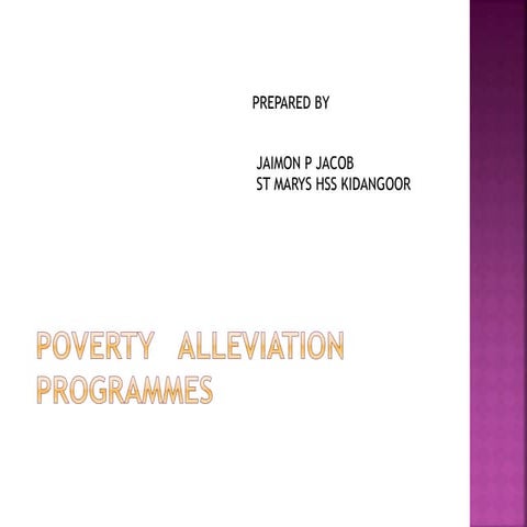 Poverty alleviation programmes | PPTX