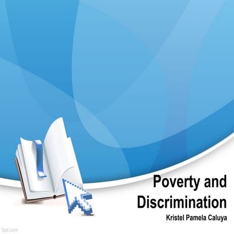Poverty and discrimination | PPT