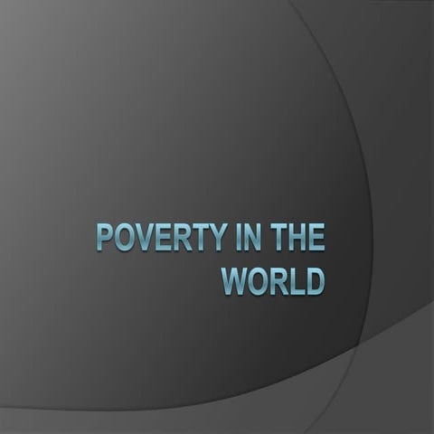 Poverty in the world | PPTX