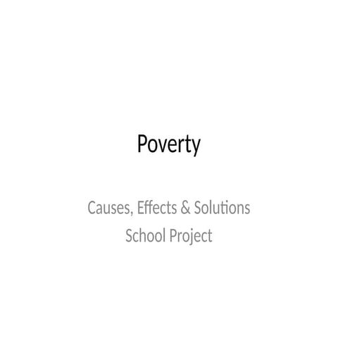 Poverty_Presentationfor a school project.pptx