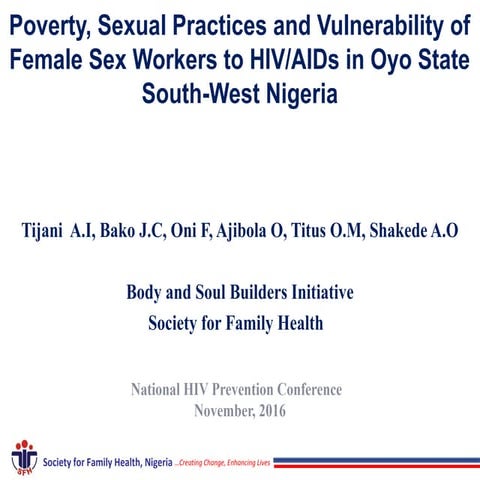 Poverty Sexual Practices And Vulnerability Of Female Sex Workers To