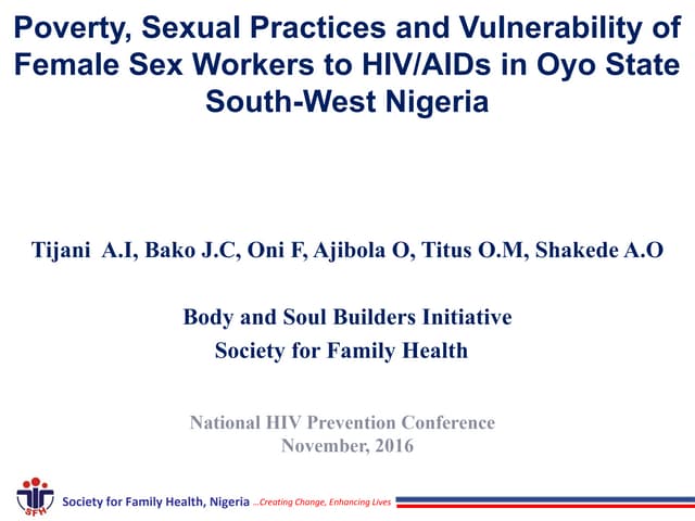 Poverty Sexual Practices And Vulnerability Of Female Sex Workers To