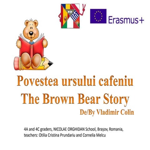 Povestea ursului-cafeniu/The brown bear story | PPTX