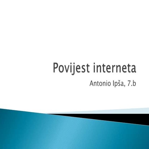 Povijest Interneta | PPTX