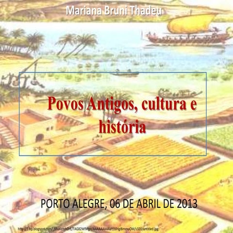 Povos Antigos, cultura e história | PPTX