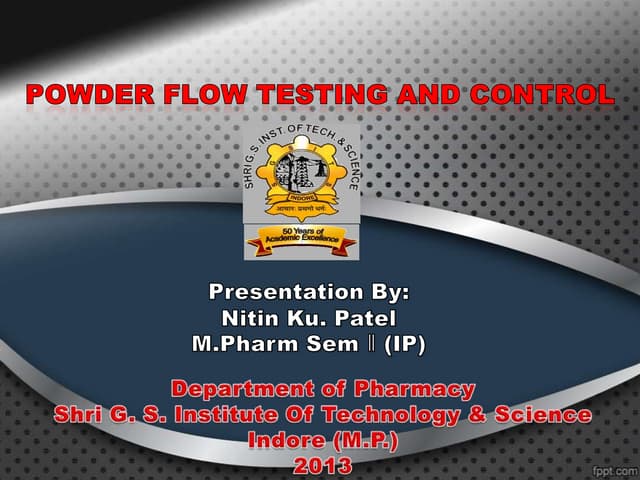 Flow properties of powders | PPTX