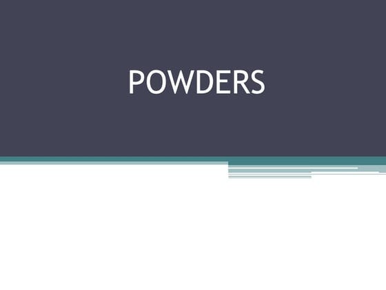 Powder | PPT