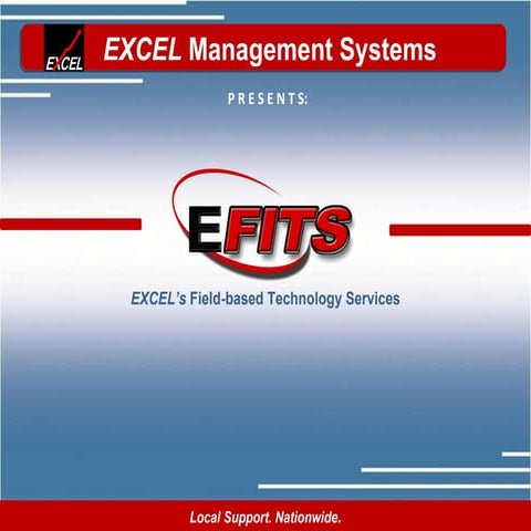 EXCEL Management Systems, Inc | PPT