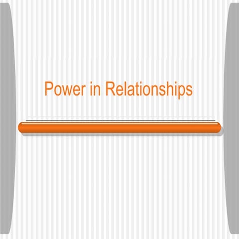Power in relationships | PPT