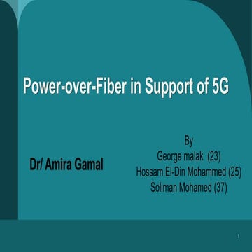 Power-over-Fiber in Support of 5G NR Fronthaul: | PPT