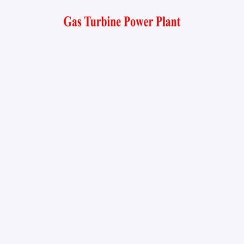 Power-Plant-Gas-Turbine-Based-PPT .pptx