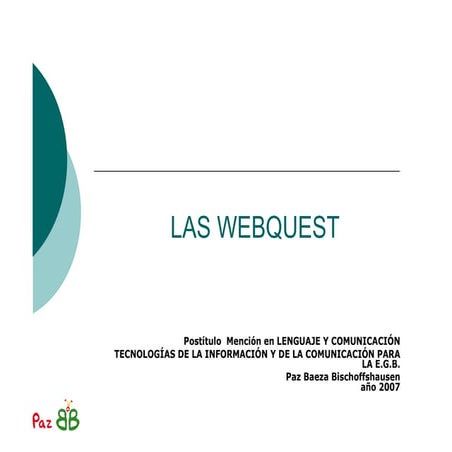 Webquest. diapositivas | PPT