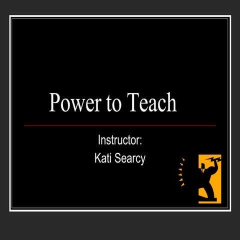 Power To Teach Night 1 Ppt | PPT