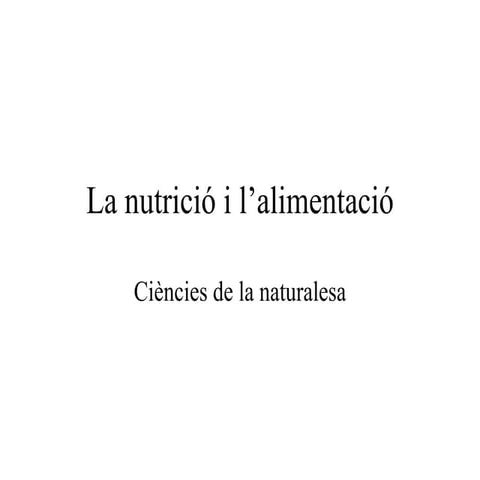 La funció de nutrició | PPTX