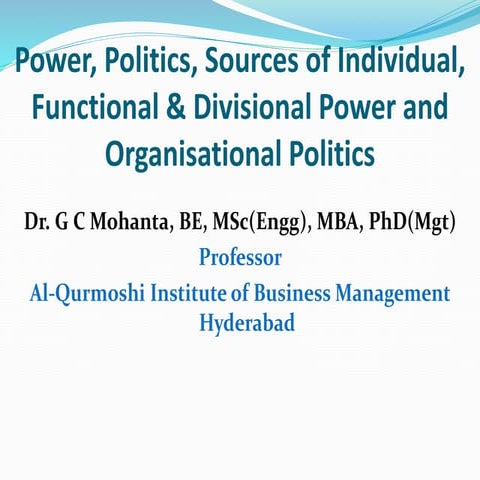 Power & Politics - Sources of Individual Power, Sources of Functional ...