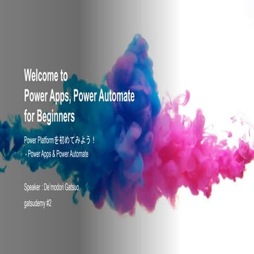 PowerApps_and_PowerAutomateやってみよー会.pptx | Computer Software and Applications | Computing