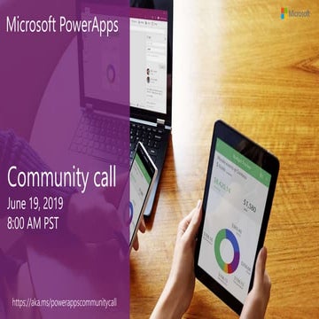 PowerApps community call-June 2019 | PPT