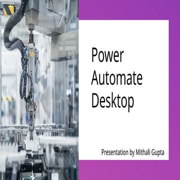 This is introduction to Power Automate Desktop Tool from Microsoft | PPTX