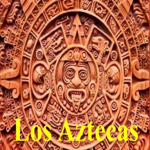 Cultura y Arte azteca. | PPTX