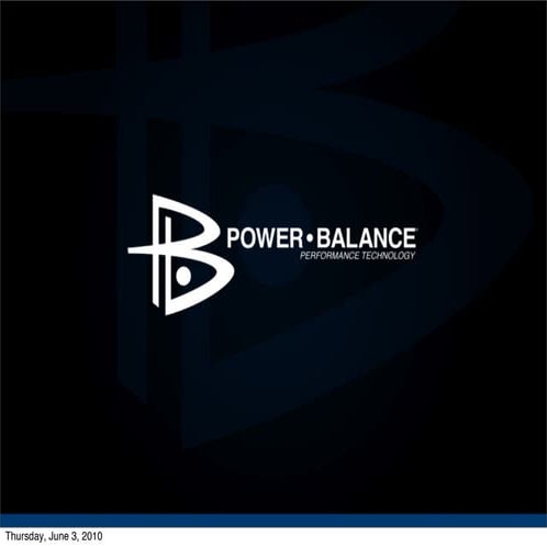 Power Balance Singapore Jun2010 | PPT