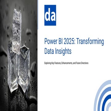 Microsoft Power BI 2025 - Exploring Key Features, Enhancements, and ...