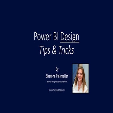 Power BI Design Tips & Tricks, Sharona Plasmeijer | PPT