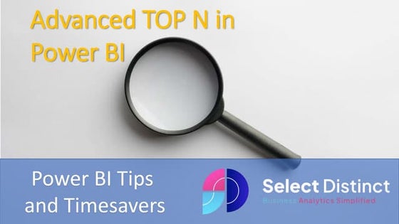 Power BI Tips Top N Measures.pptx