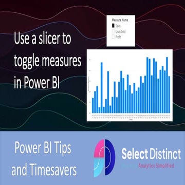 How to use a slicer to toggle measures in Power BI | PPT