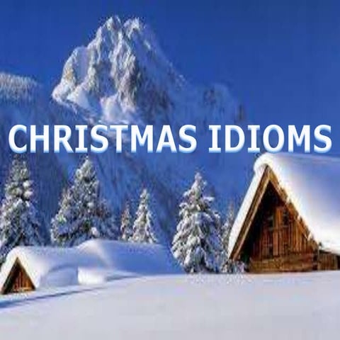 Christmas idioms | PPT
