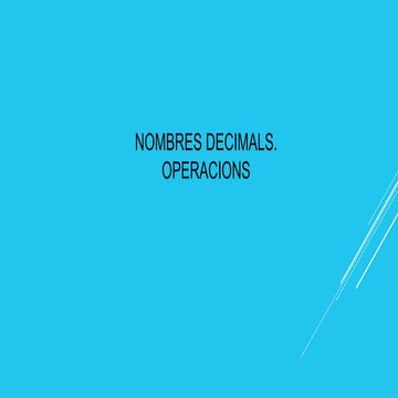 Nombres decimals. Operacions | PPT