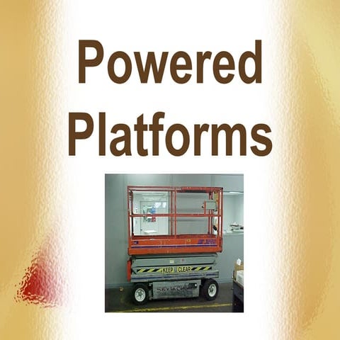 powered platforms PPTX Construction Safety | PPT