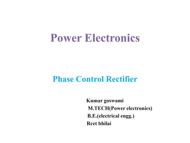 3 phase half wave controlled converter with r Load | PPTX